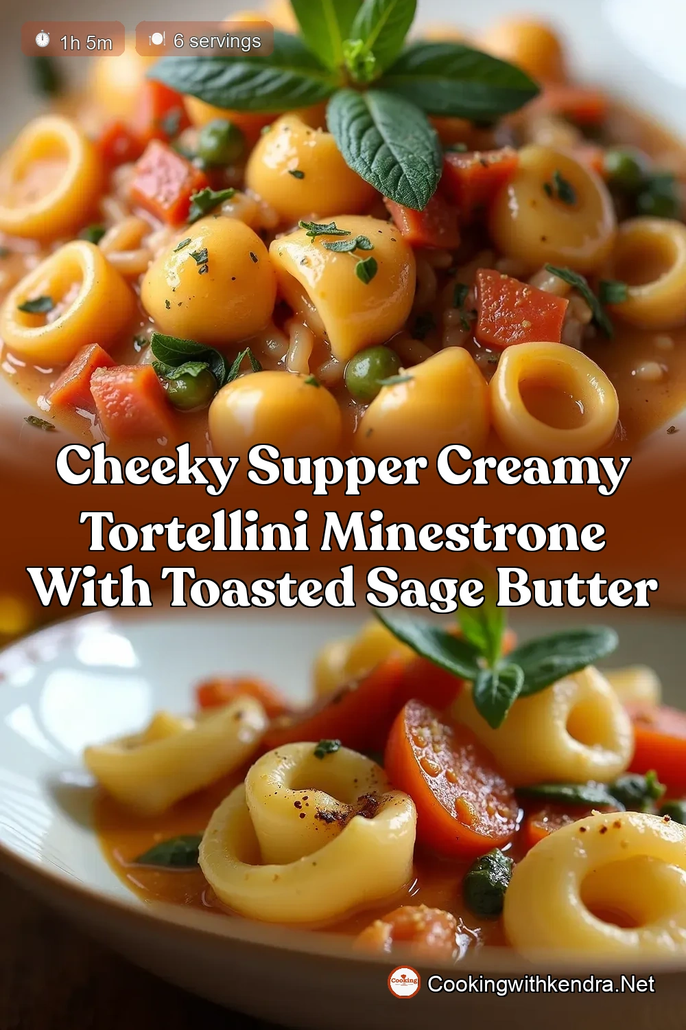 The Ultimate Creamy Tortellini Minestrone with Toasted Sage…