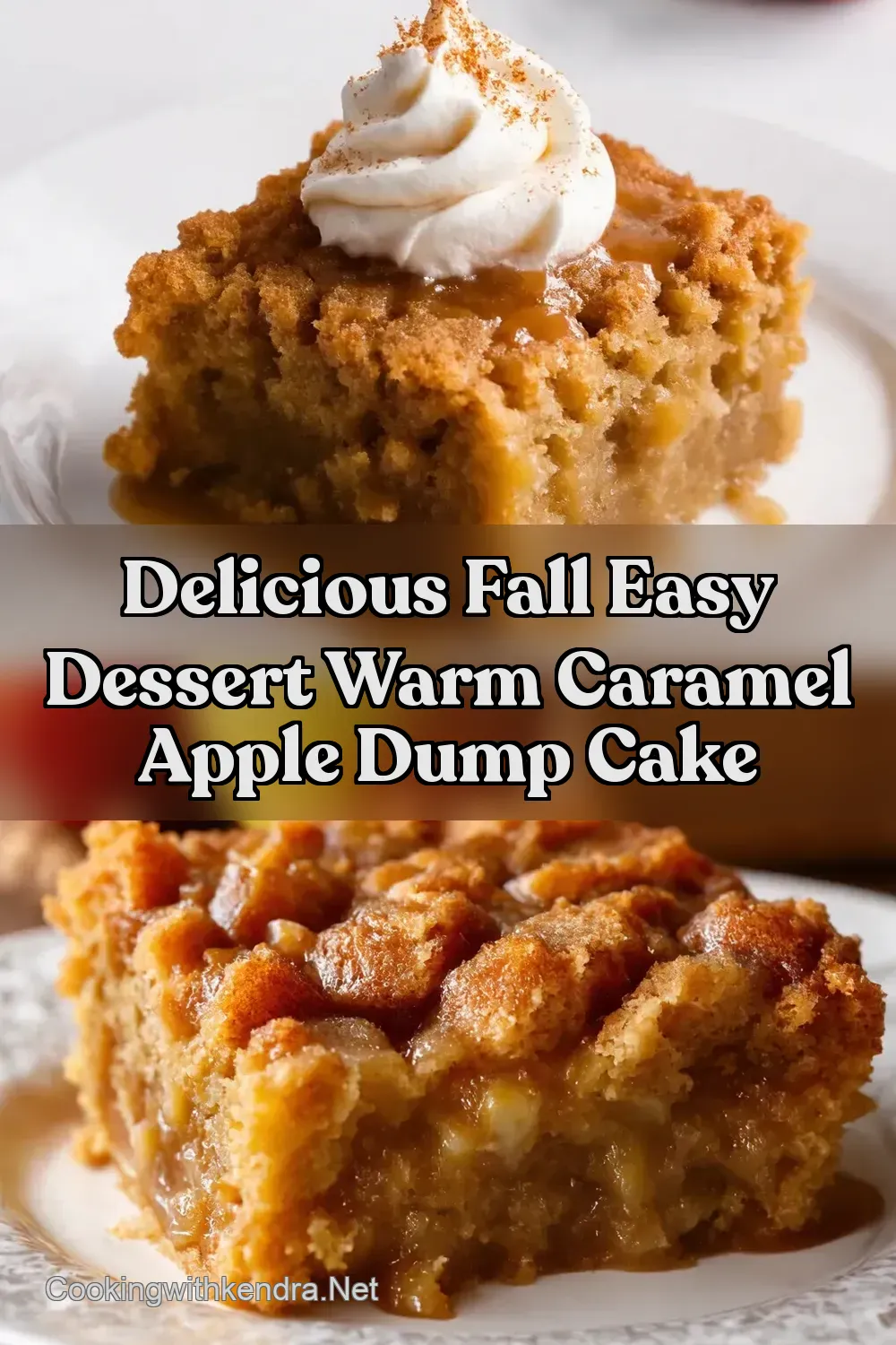 Warm Caramel Apple Dump Cake Easiest Autumn Dessert Ever