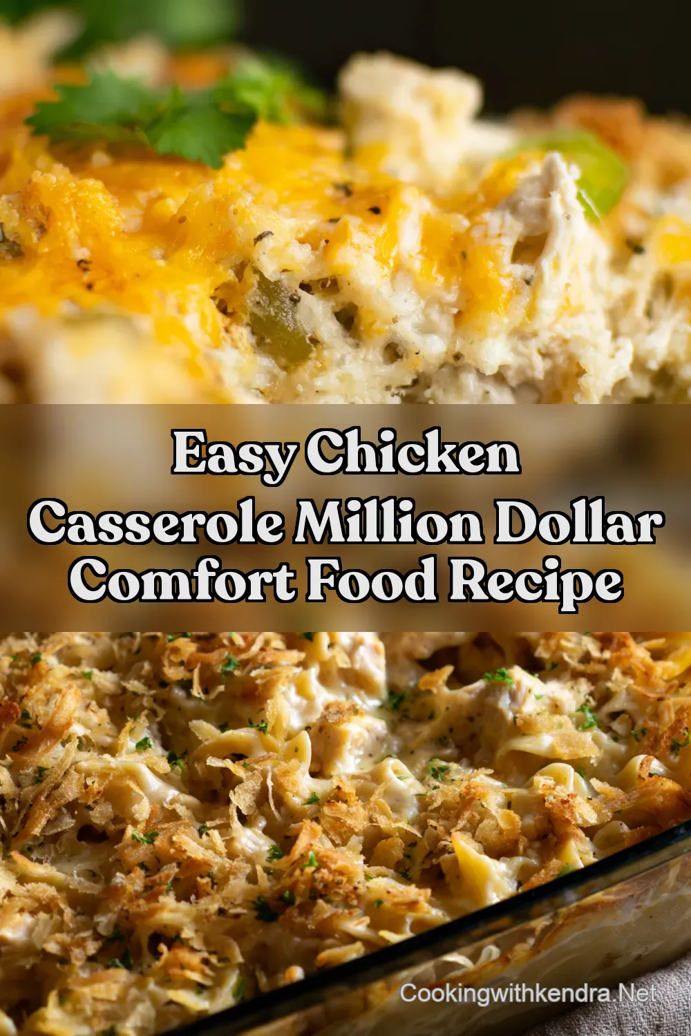 Million Dollar Chicken Casserole Easy Comfort Food Bliss