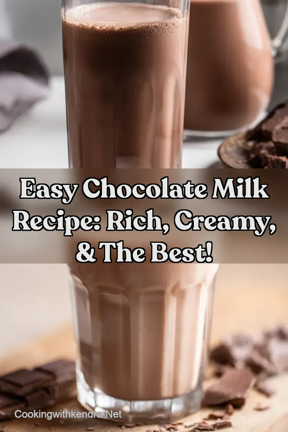 Best Chocolate Milk Recipe? This Homemade Version Wins!