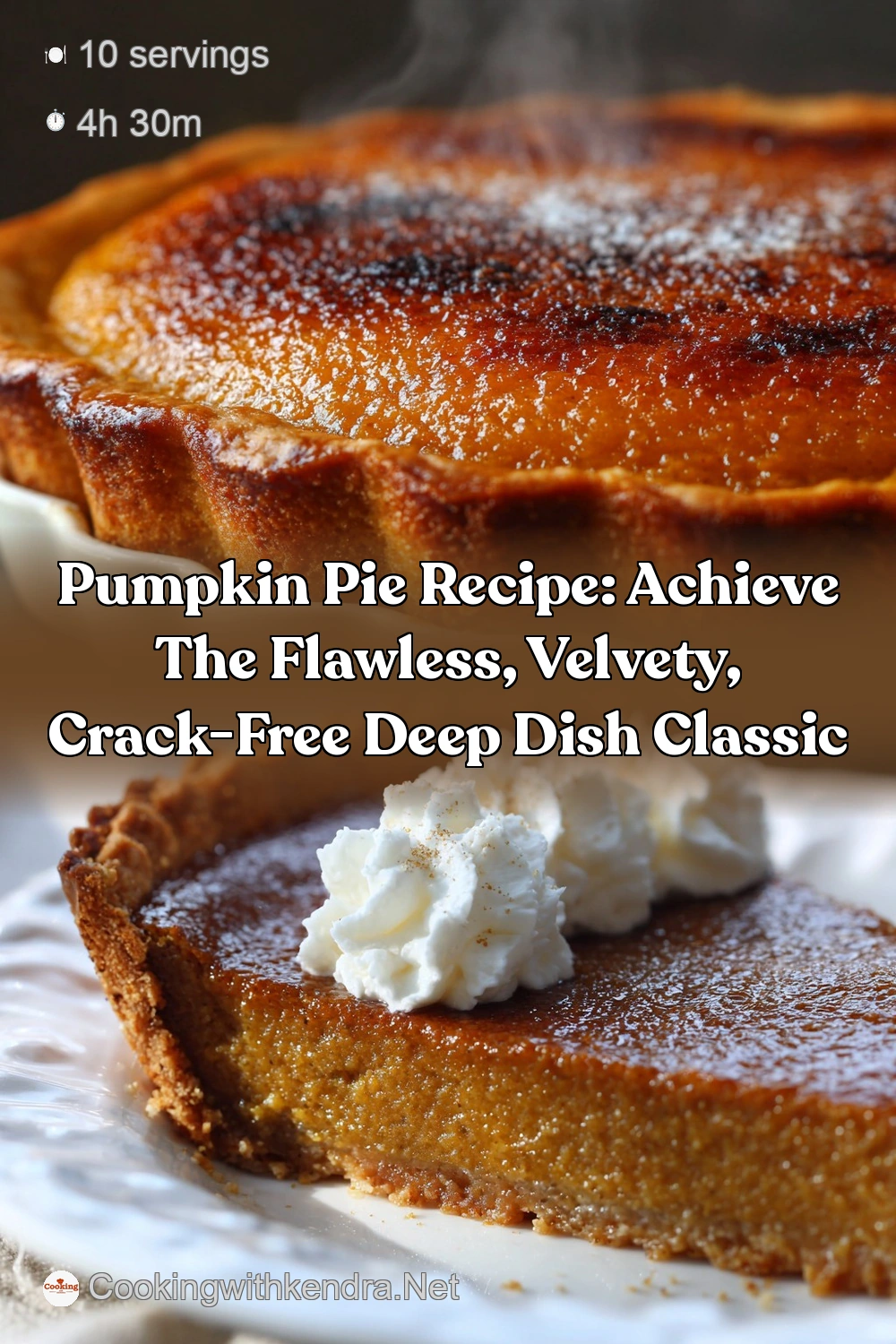 Pumpkin Pie: The Flawless, Deep-Dish Recipe (No Soggy…