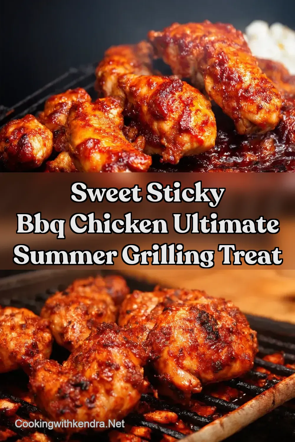Sweet Sticky chicken barbecue sauce Summer Grilling