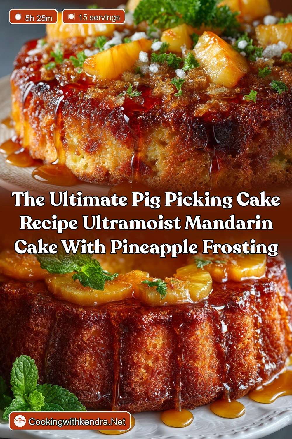 Foolproof Pig Picking Cake The Moistest Mandarin Pineapple…